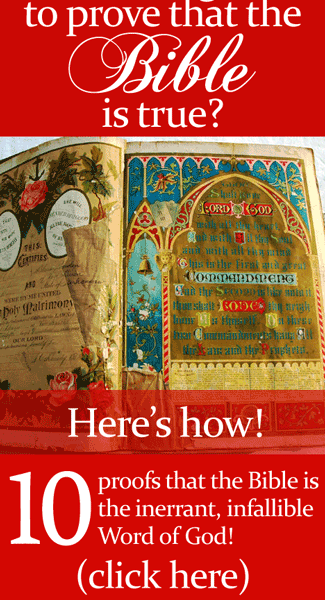 How to Know That the Bible Is True Archives - From His Presence®