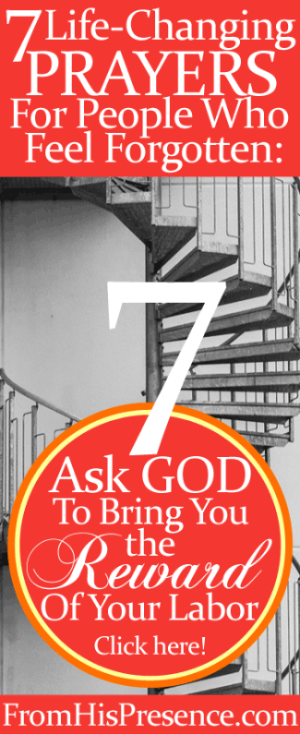 Prayer #7: Ask God To Bring You the Reward Of Your Labor