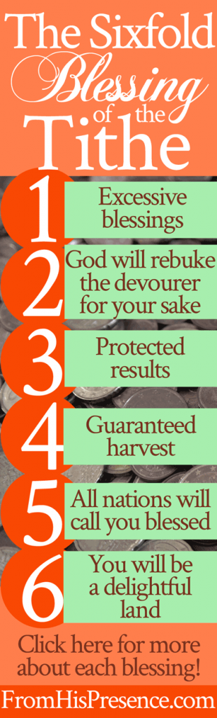 The Sixfold Blessing of the Tithe - From His Presence®