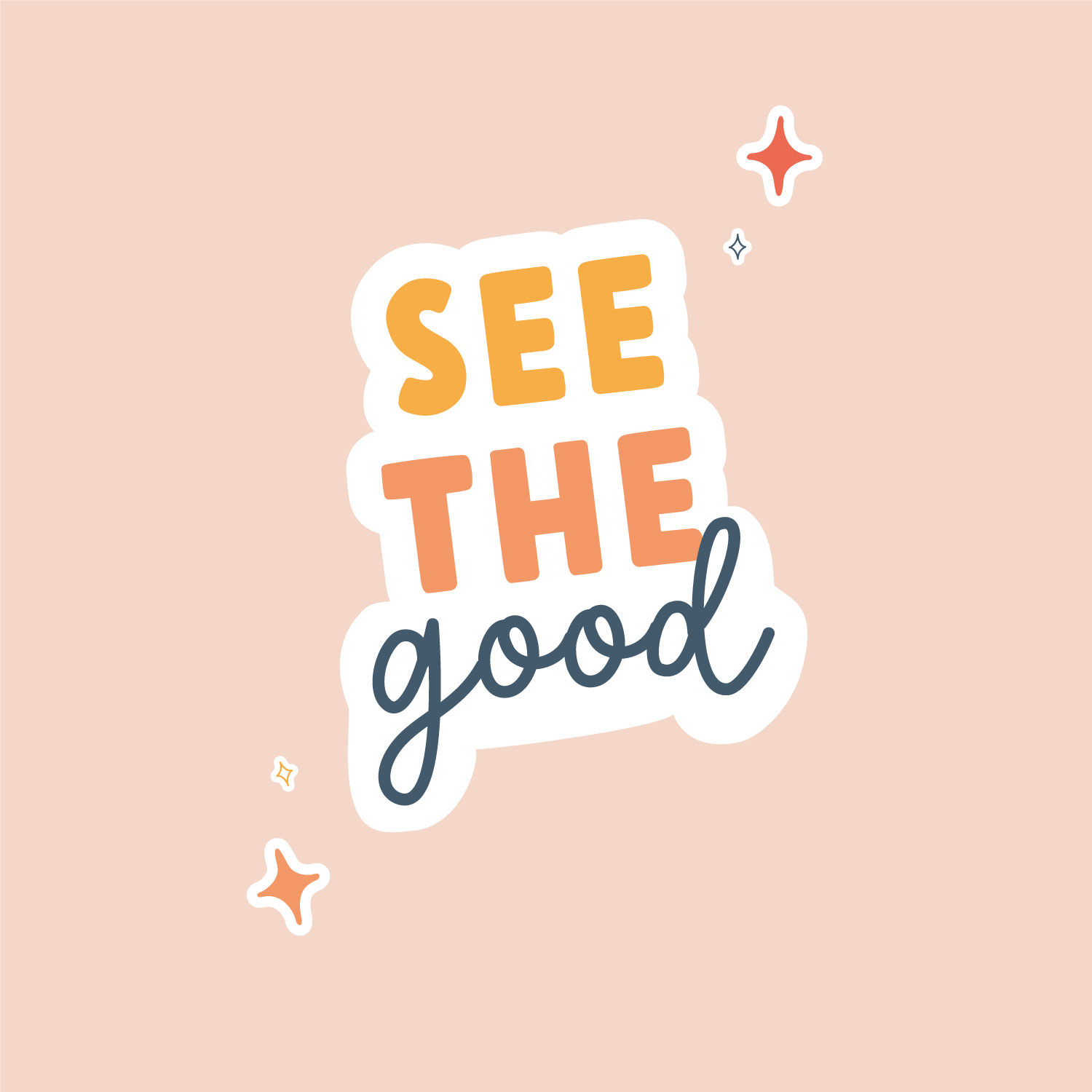 see-the-good - From His Presence®