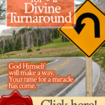 Prayer-for-a-Divine-Turnaround-pin - From His Presence®