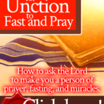 Prayer-for-Unction-to-Fast-and-Pray-pin - From His Presence®