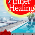 7-Basic-Keys-to-Inner-Healing-pin - From His Presence®