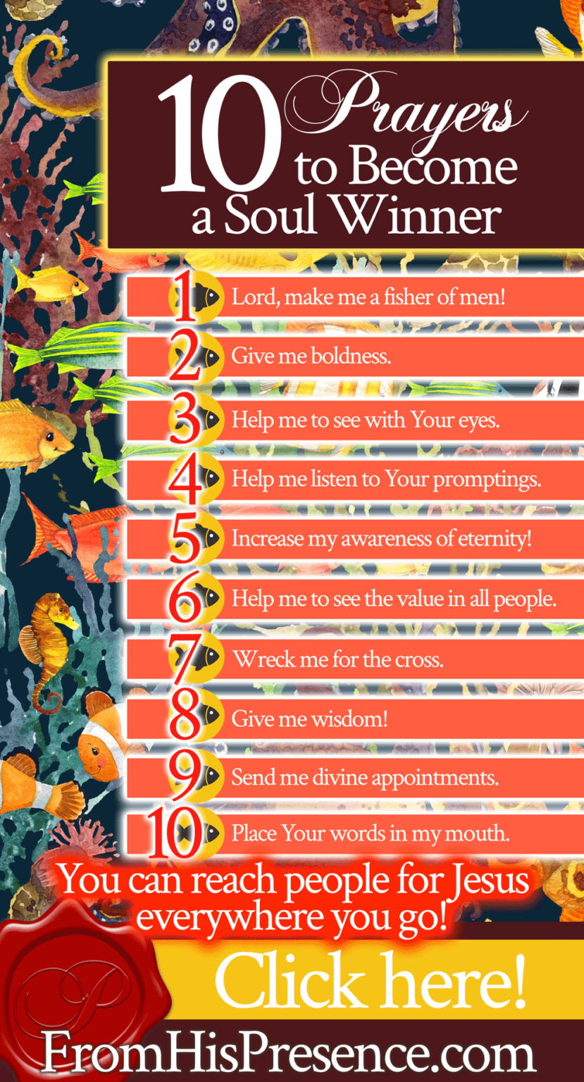 10 Prayers to Become a Soul Winner - From His Presence®
