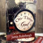 On-Time God book photo - From His Presence®