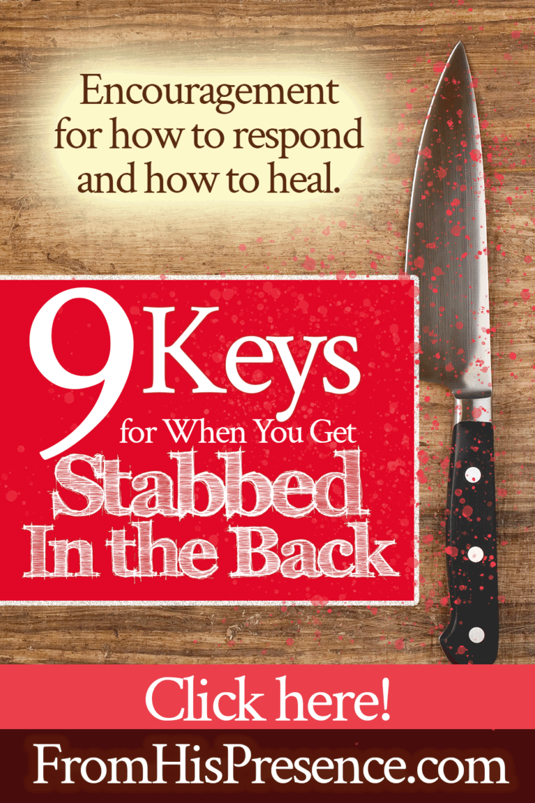 9 Keys for When You Get Stabbed In the Back